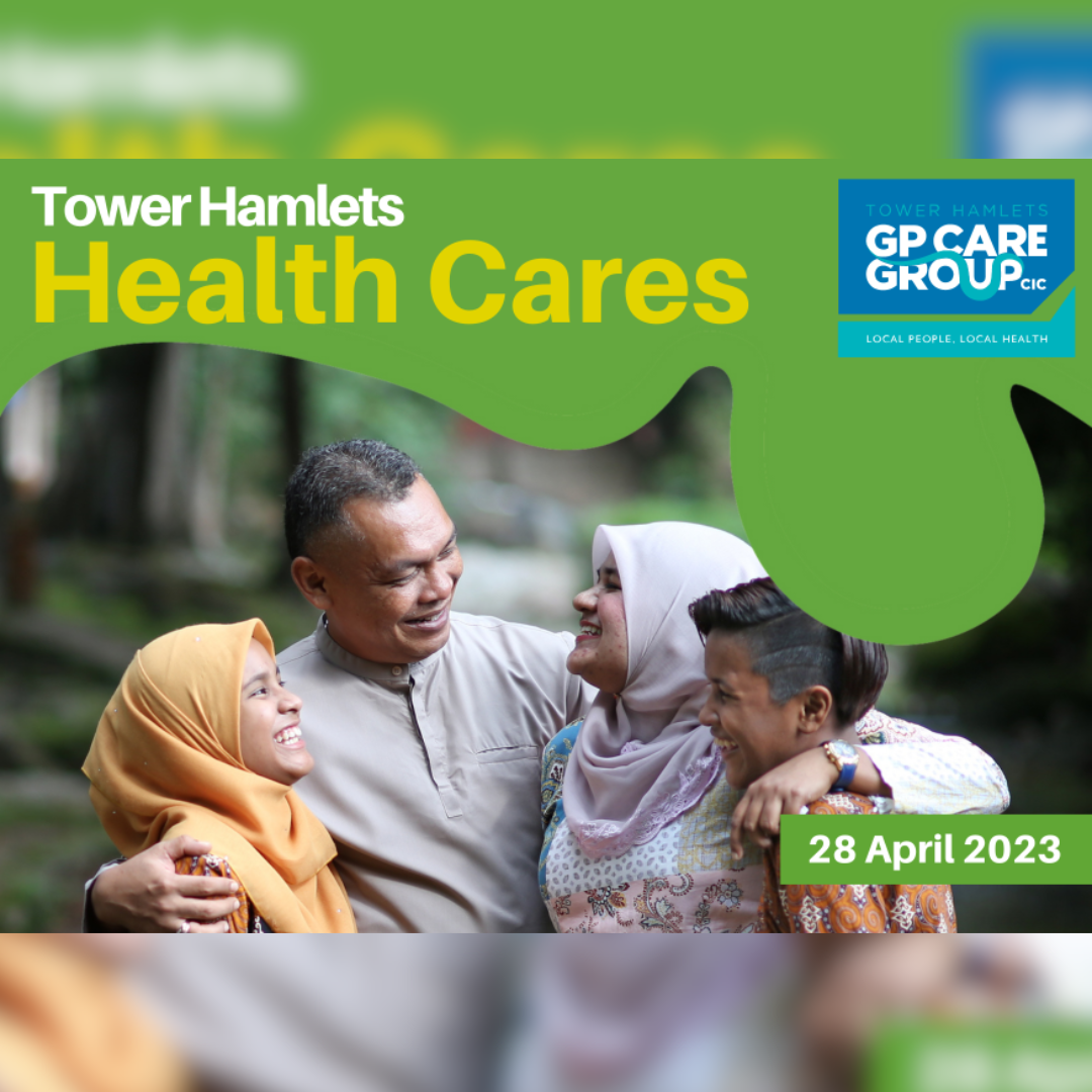 Have you signed up to Tower Hamlets Health Cares? | GP Care Group